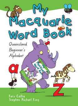 My Macquarie Word Book – Queensland Beginners Alphabet – Symons ...